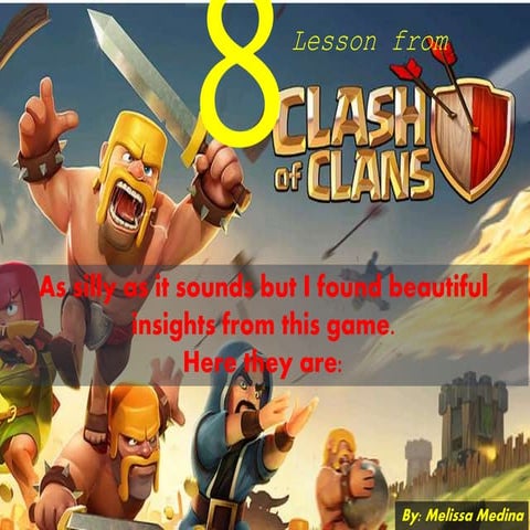 8 Lessons from clash of clans | PPTX