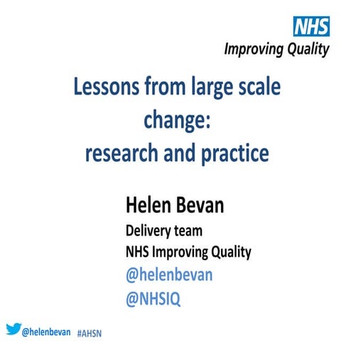 Lessons from large scale change - Helen Bevan | PDF