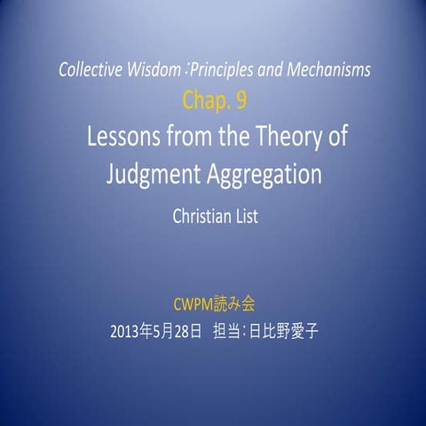 Lessons from the theory of judgment aggregation | PPT