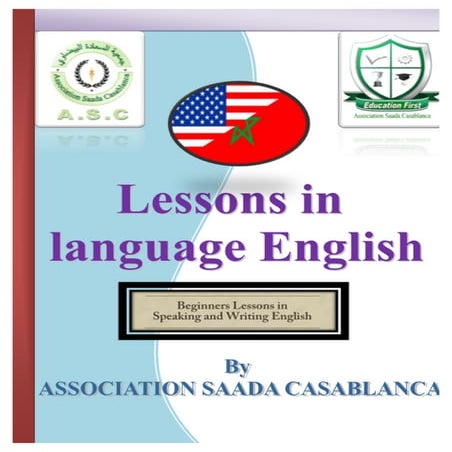 Lessons in language english beginners lessons in speaking and writing ...