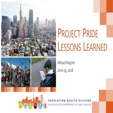 San Francisco Project Pride: Lessons learned | PPTX