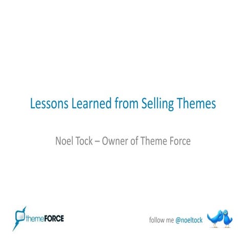 Lessons Learned from Selling WordPress Themes | PPTX