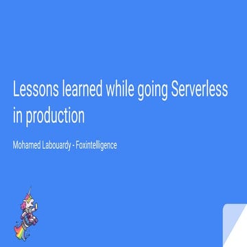 Lessons learned while going serverless in production | PDF