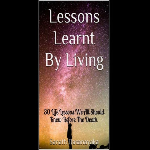 Lessons Learnt By Living | PDF