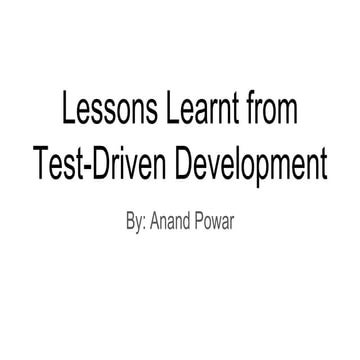 Lessons Learnt From Test Driven Development Ppt