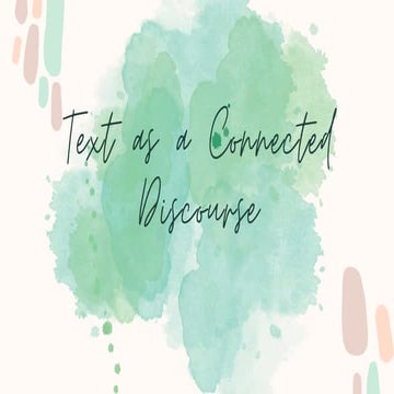 Lesson_Text_as_a_Connected_Discourse.pptx