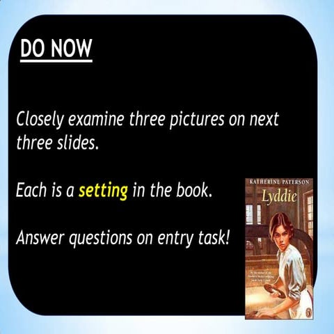 Lyddie: Lesson two, Unit 1 | PPTX