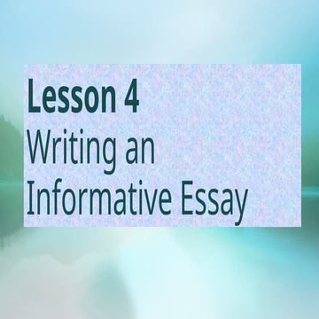 Lesson Writing an Informative Essay.pptx