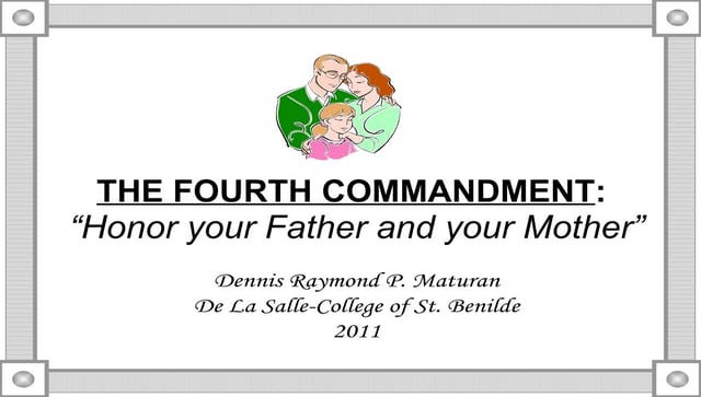 4th commandment (family)