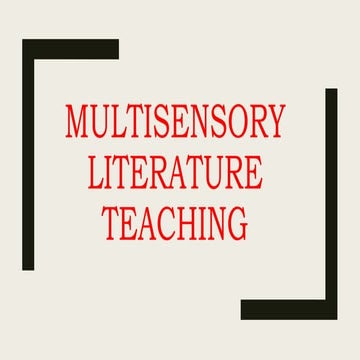 Lessson-7-DMultisensory-Literature-Teaching.pptx