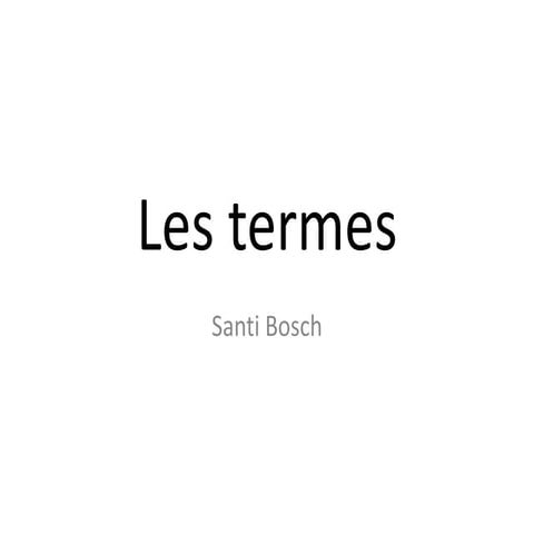 Les termes | PPTX