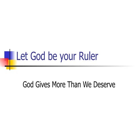 Let God Be Your Ruler | PPT