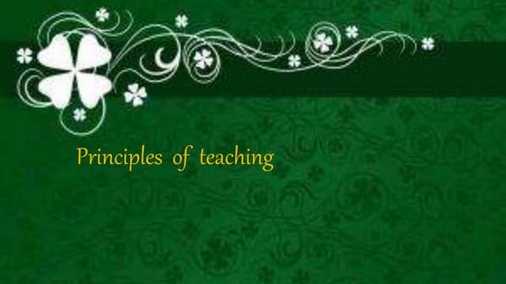 PRINCIPLE OF TEACHING: THE LEARNER | PPT | Workshops and Classes ...