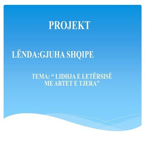 Letersia dhe artet e tjera | PPTX
