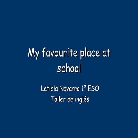 My favourite place | PPT