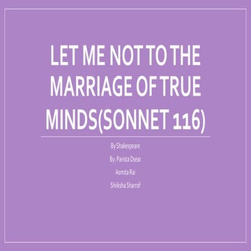 Let me not to the marriage of true | PPTX