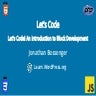 Let's code! An Introduction to the Create Block tool.pptx