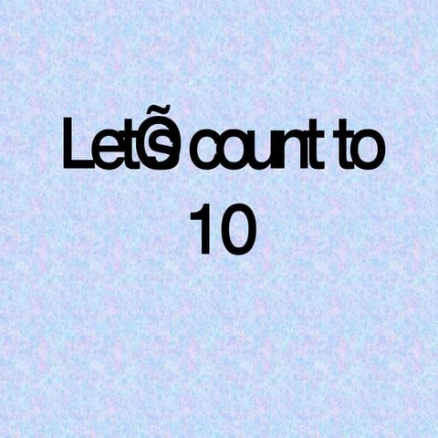 Let’s Count To 10 | PPT