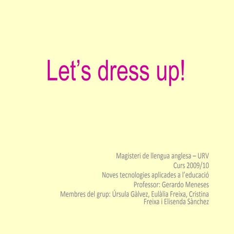 Let’s dress up! | PPT