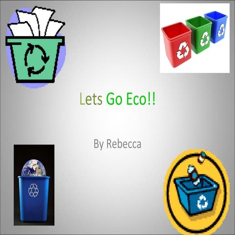 Lets go eco!! | PPT