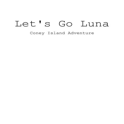 LETS GO LUNA_CONEY_ISLAND_ADVENTURES_001.pdf