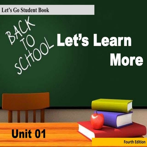 Let's go unit 1 let’s learn more | PPTX