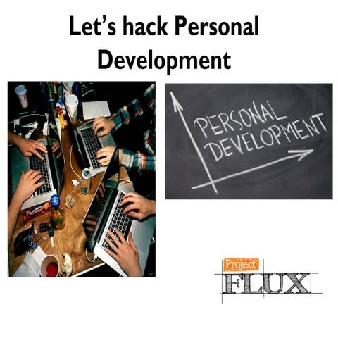 Let's hack personal development | PPT