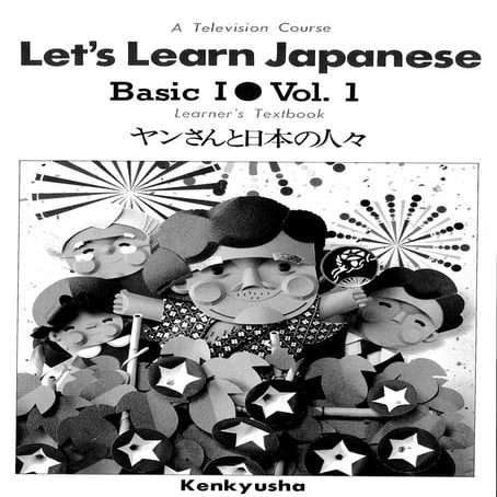 Lets Learn Japanese Basic 1 Volume 1 | PDF