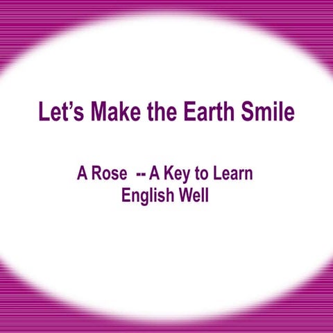 Let’s make the earth smile | PPT