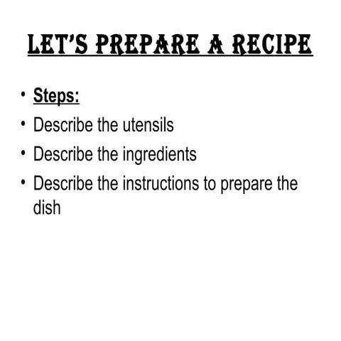 Let’s prepare a recipe | PPT