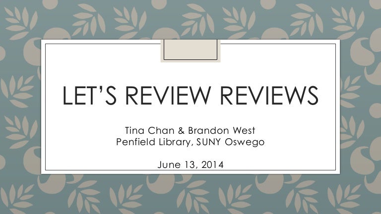 Let's Review Reviews