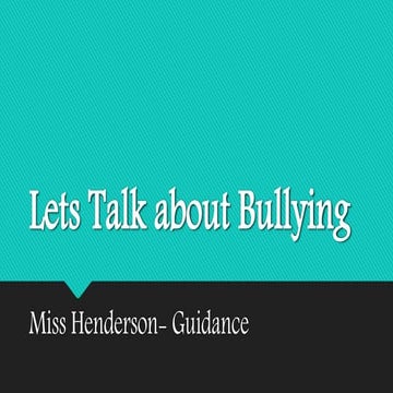 Lets talk about bullying | PPTX