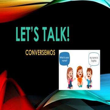 LET'S TALK segunda clase LET'S TALK segunda clase | PPTX