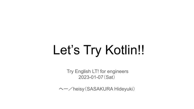 Lets Try Kotlin Ppt 1925