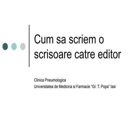 Cum sa scriem o scrisoare catre editor | PPT