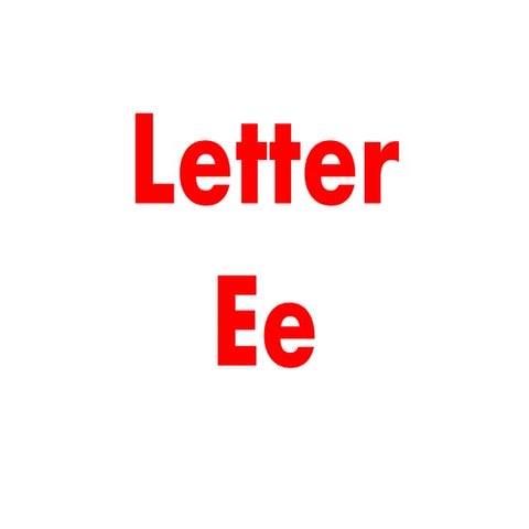 Letter ee | PPTX
