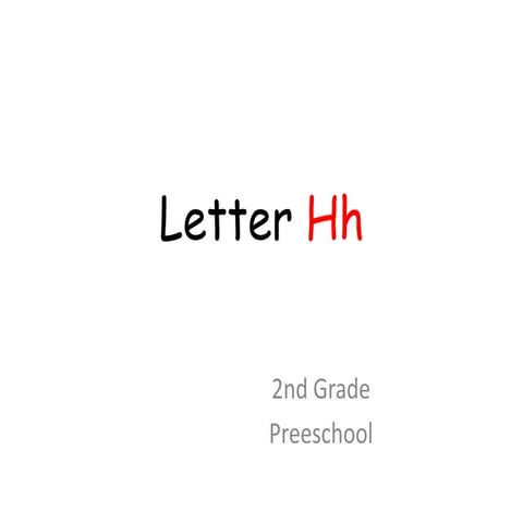 Letter hh | PPTX