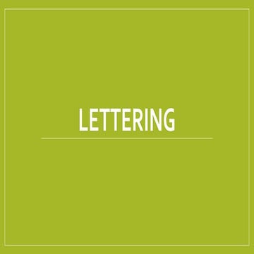 Lettering | PPTX | Drawing and Sketching | Arts and Crafts