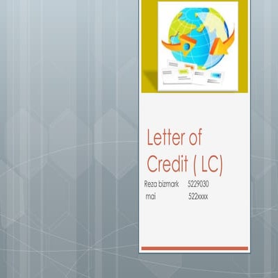 Letter of credit ( lc) | PPTX