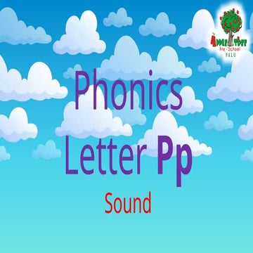 Letter Pp Sound, Writing & Blending.pptx