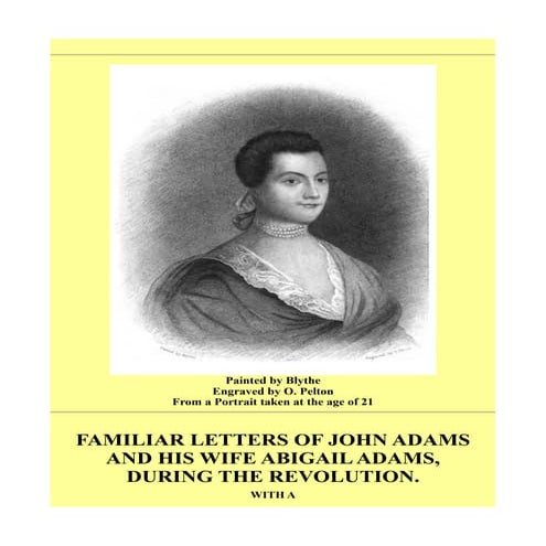 Letters Between John and Abigail Adams During the American Revolution | PDF