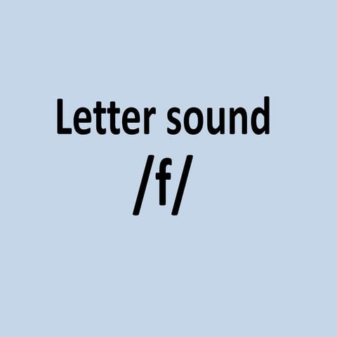Letter sound f | PPTX