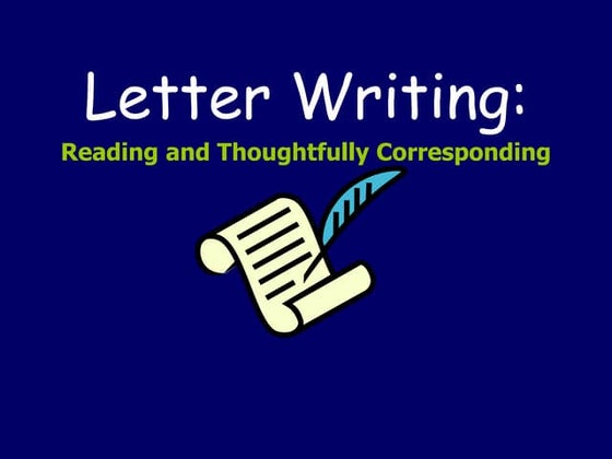 Writing - Letter Writing | PPT
