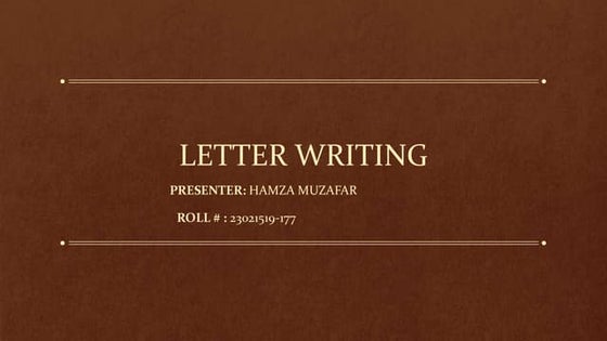 Letter Writing, Types of Letter Writing, What is Letter Writing | PPTX