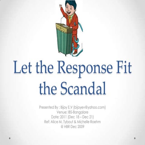 Let The Response Fit The Scandal | PPTX