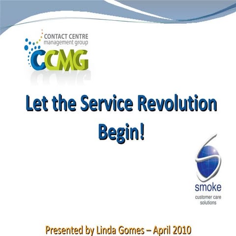Let the service revolution begin | PPT