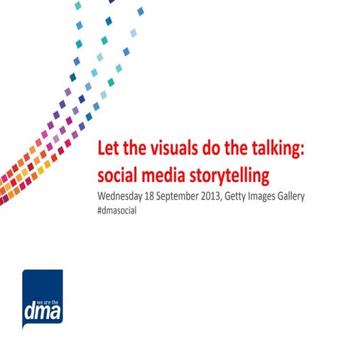 Let the visuals do the talking: social media storytelling | PDF