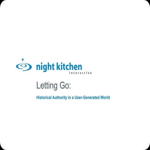 Letting Go : AAM 2010 Presentation | PPT