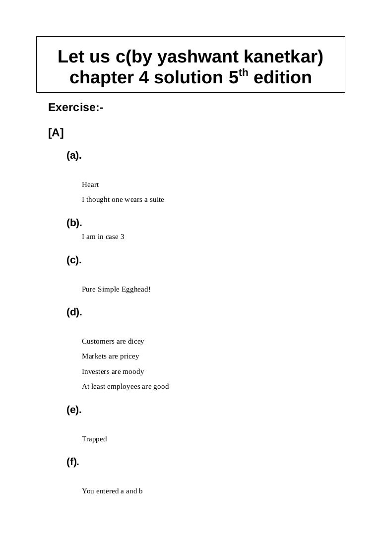 Let Us C Chapter 4 Solution