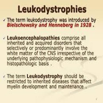 Leukodystrophies | PPT